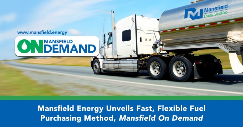 Mansfield Energy Launches Mansfield On Demand - Mansfield Energy